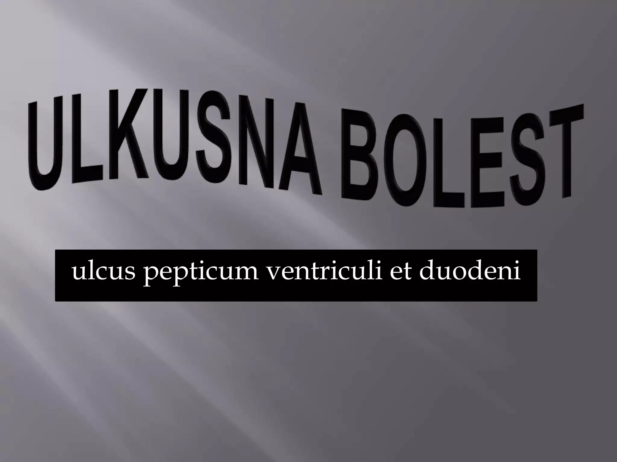 Ulkusna bolest | PPTX