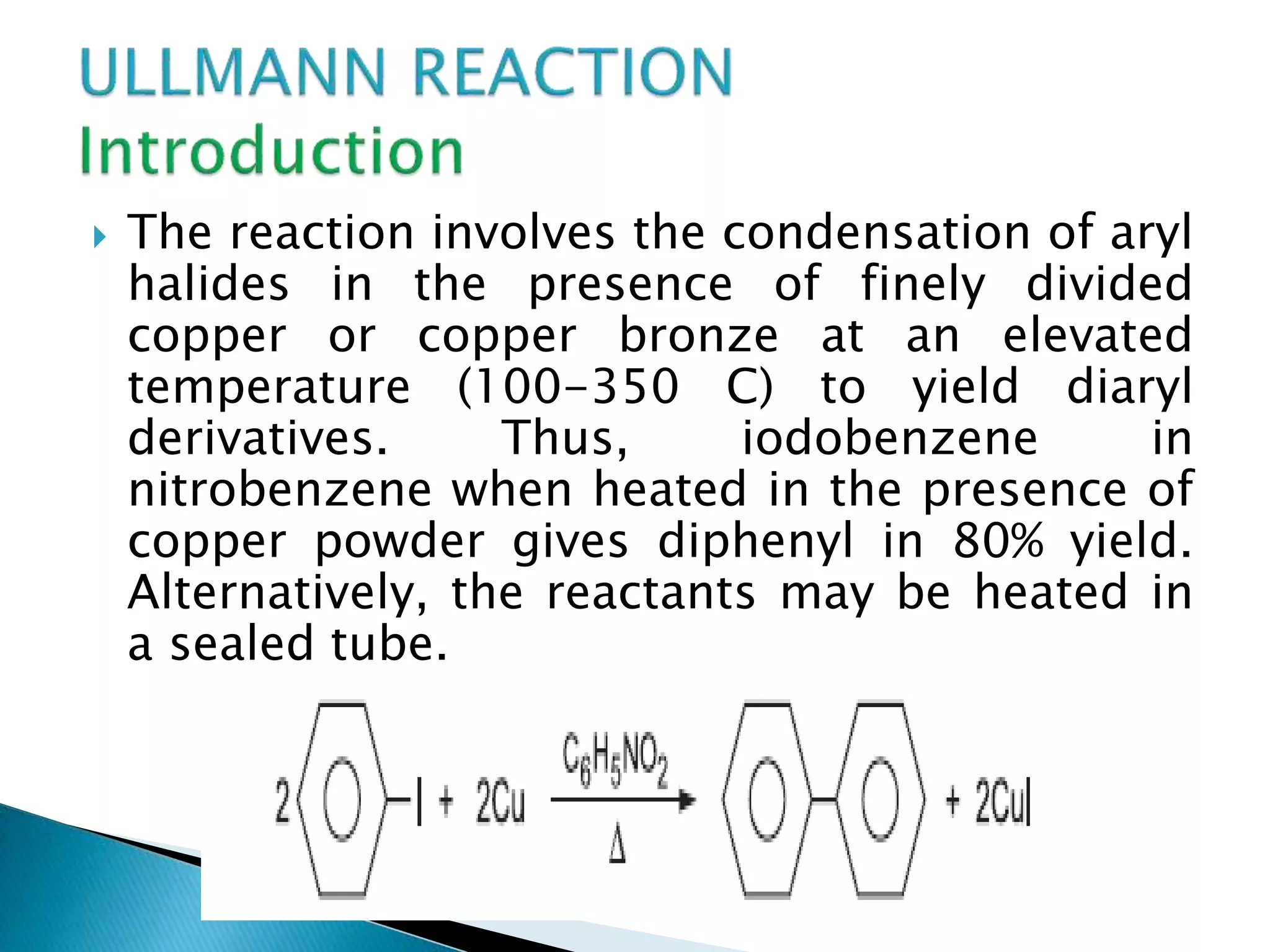 Ullmann reaction | PPTX