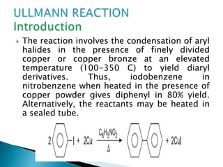 Ullmann reaction | PPTX