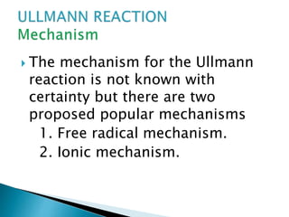 Ullmann reaction | PPTX