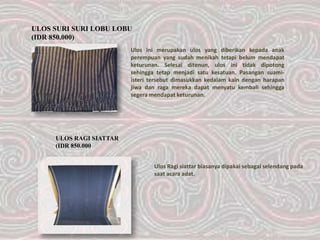 ULOS KHAS SILAHISABUNGAN PROV SUMATERA UTARA | PPTX