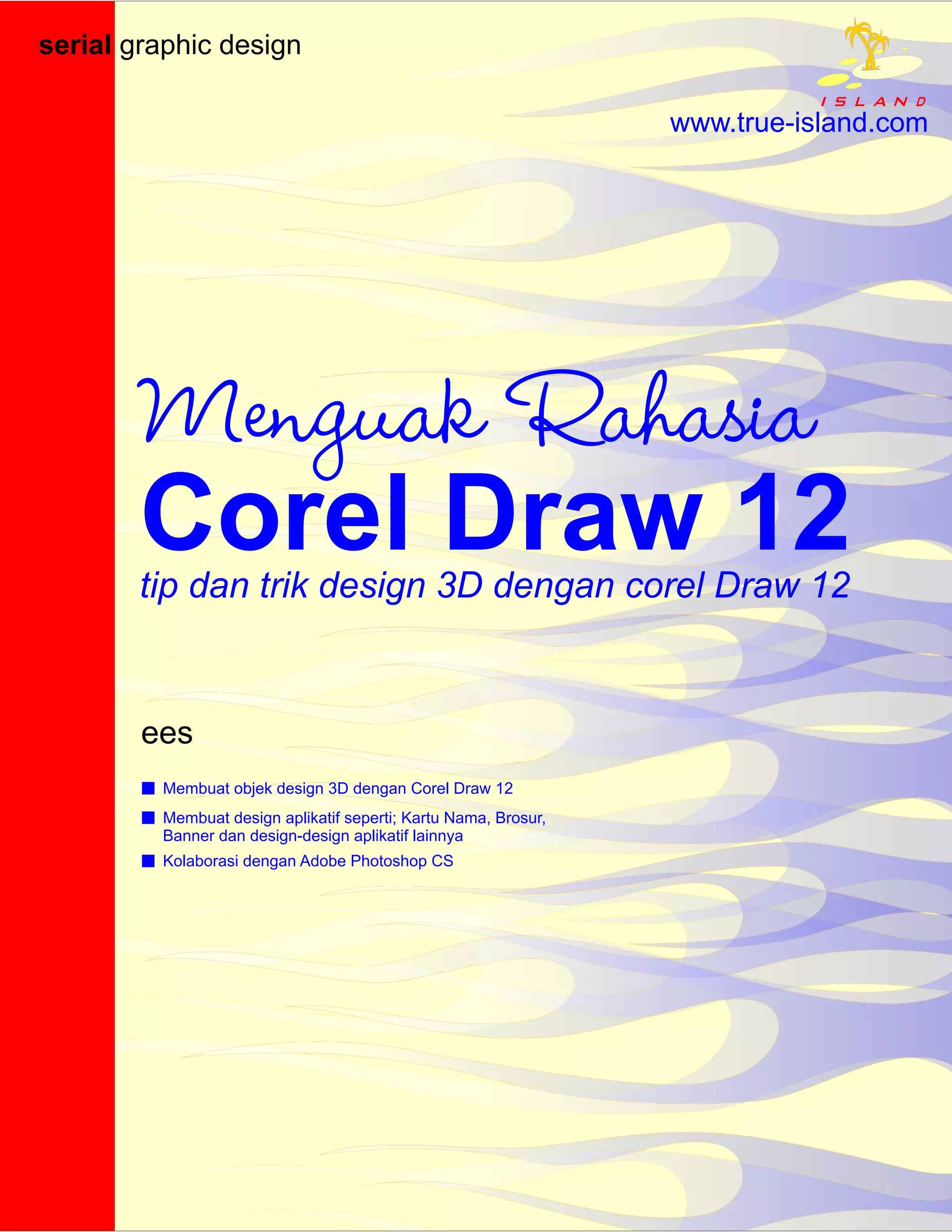 Belajar corel draw menguak rahasia corel draw 12 | PDF