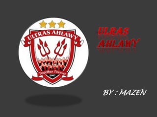 Ulras ahlawy | PPT