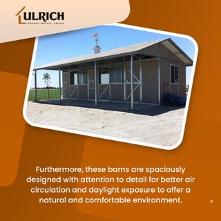 Ulrich Prefab Horse Barns: Easy to Install and Convenient to Use | PDF