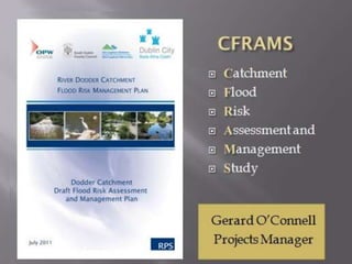 Dodder Catchment Flood Risk Assessment & Management | PPT