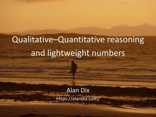 Qualitative–Quantitative reasoning and lightweight numbers | PPT
