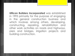 Ulticon Builders Incorporated: Company Profile | PPTX