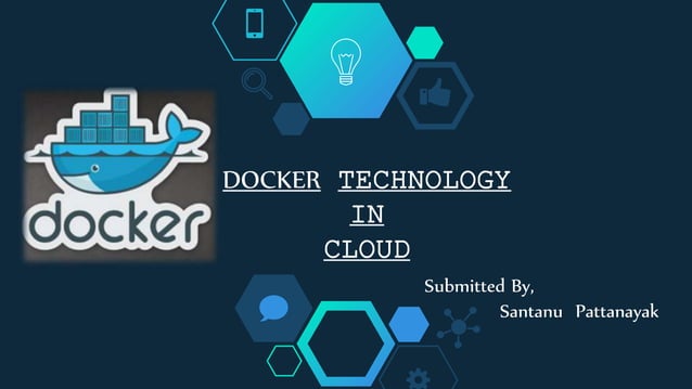 Docker In Cloud | PPTX | Cloud Computing | Internet