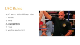 UFC | PPTX | Martial Arts | Sports