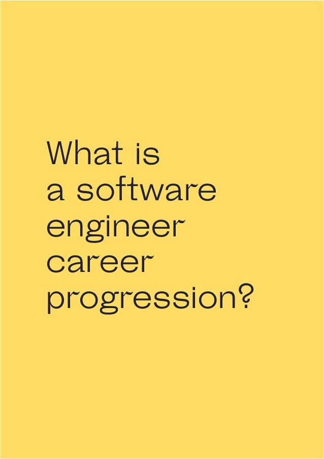 Ultimate Guide on Software Engineer Career Progression | PDF