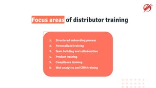 Ultimate Guide to Distributor Training in Direct Selling | PDF