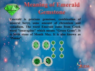 Ultimate guide to emerald gemstone | PPTX