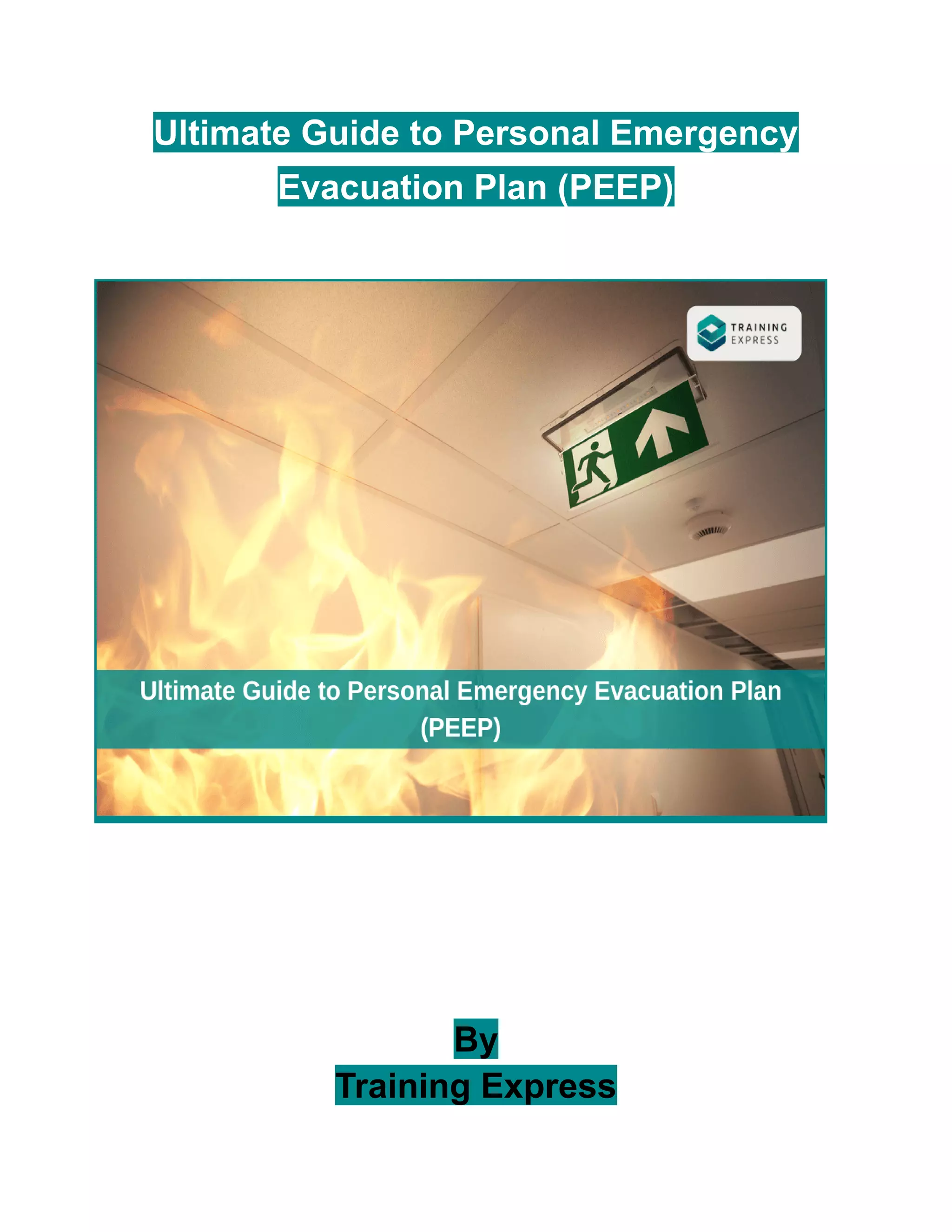 Ultimate Guide to Personal Emergency Evacuation Plan (PEEP) | PDF
