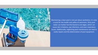 Ultimate Guide to Pool Cleaning.pptx | Swimming | Sports