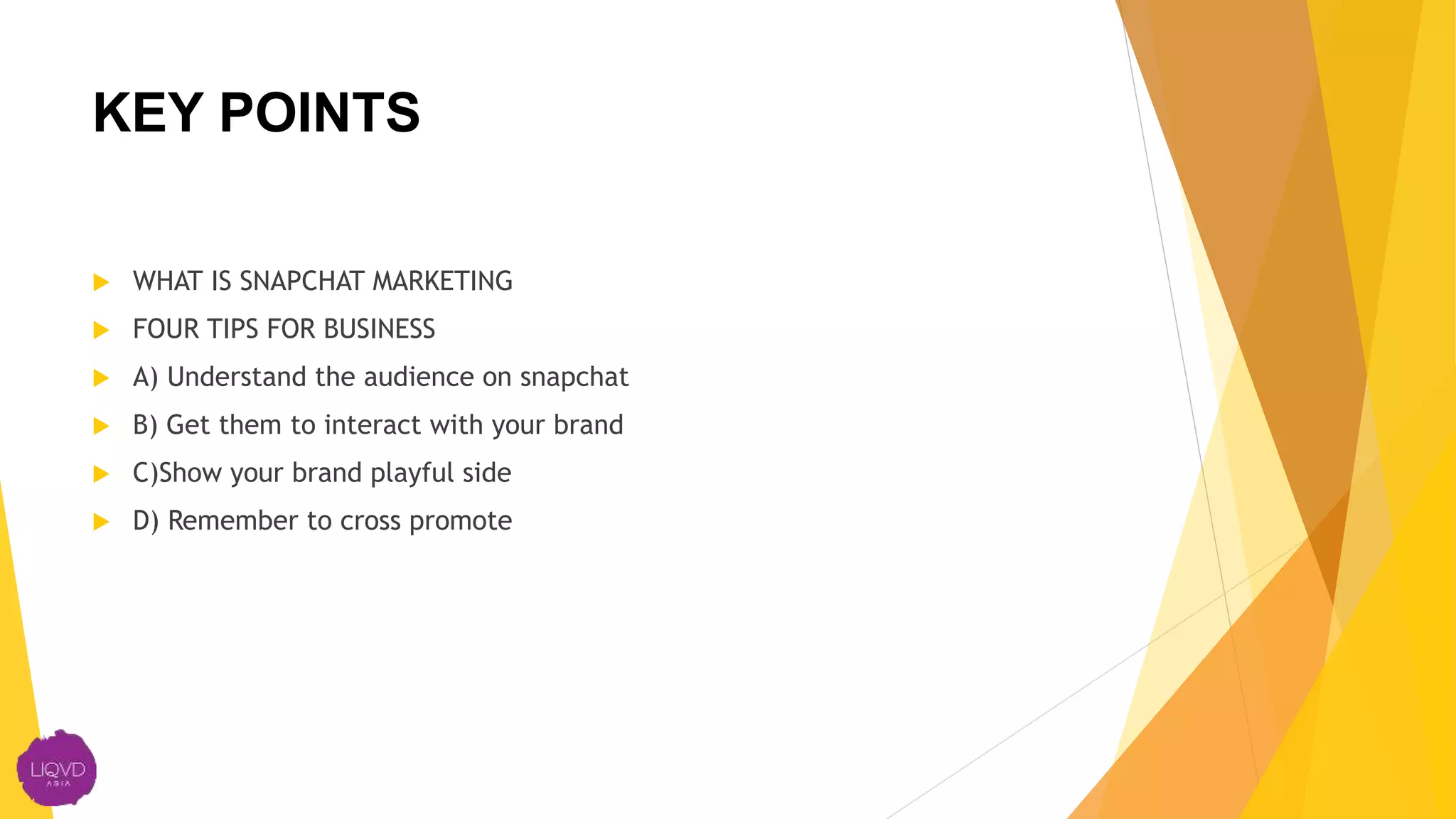 Ultimate guide to snapchat marketing | PPT