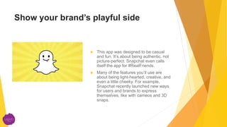 Ultimate guide to snapchat marketing | PPT