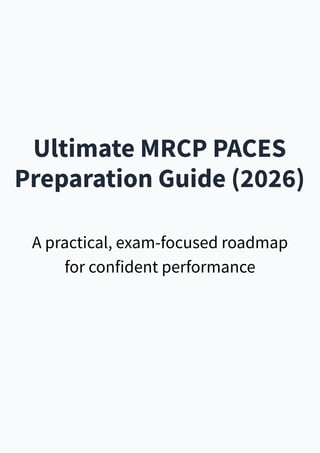 Ultimate MRCP PACES Preparation Guide (2026) – Exam Structure ...