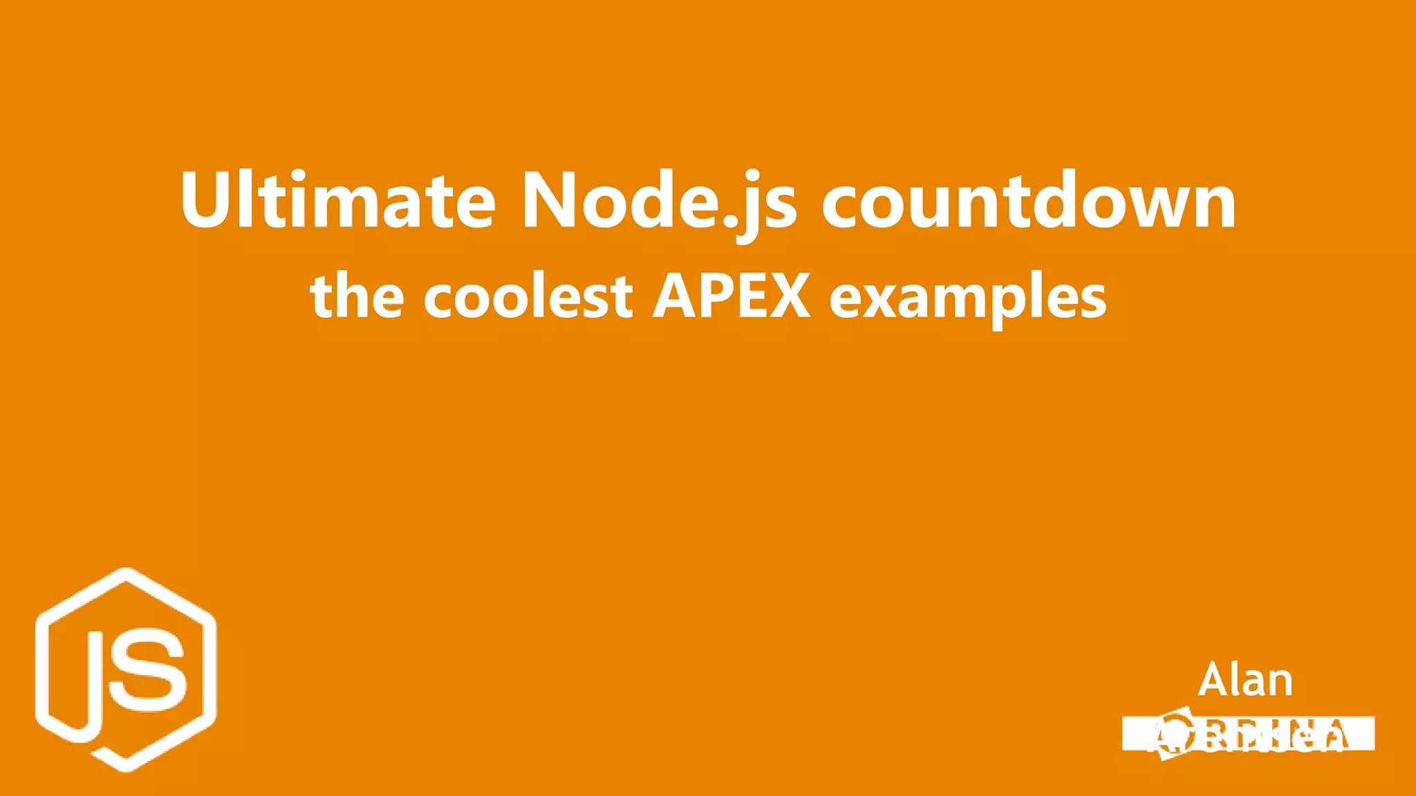 Ultimate Node.js countdown: the coolest Application Express examples | PPT
