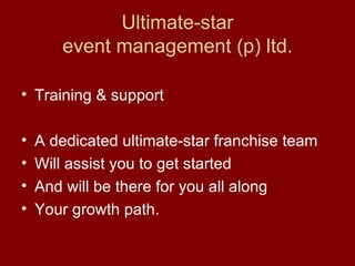 Ultimate Star Franchisee Ppt | PPT