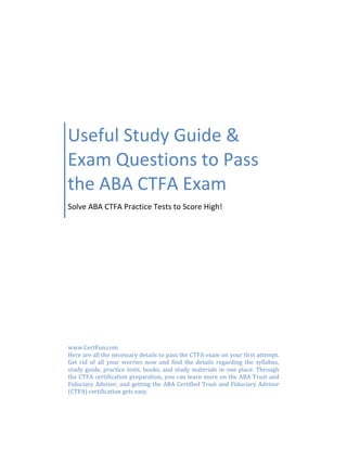 Ultimate Study Guide and Exam Questions to Succeed in the ABA CTFA Exam.pdf