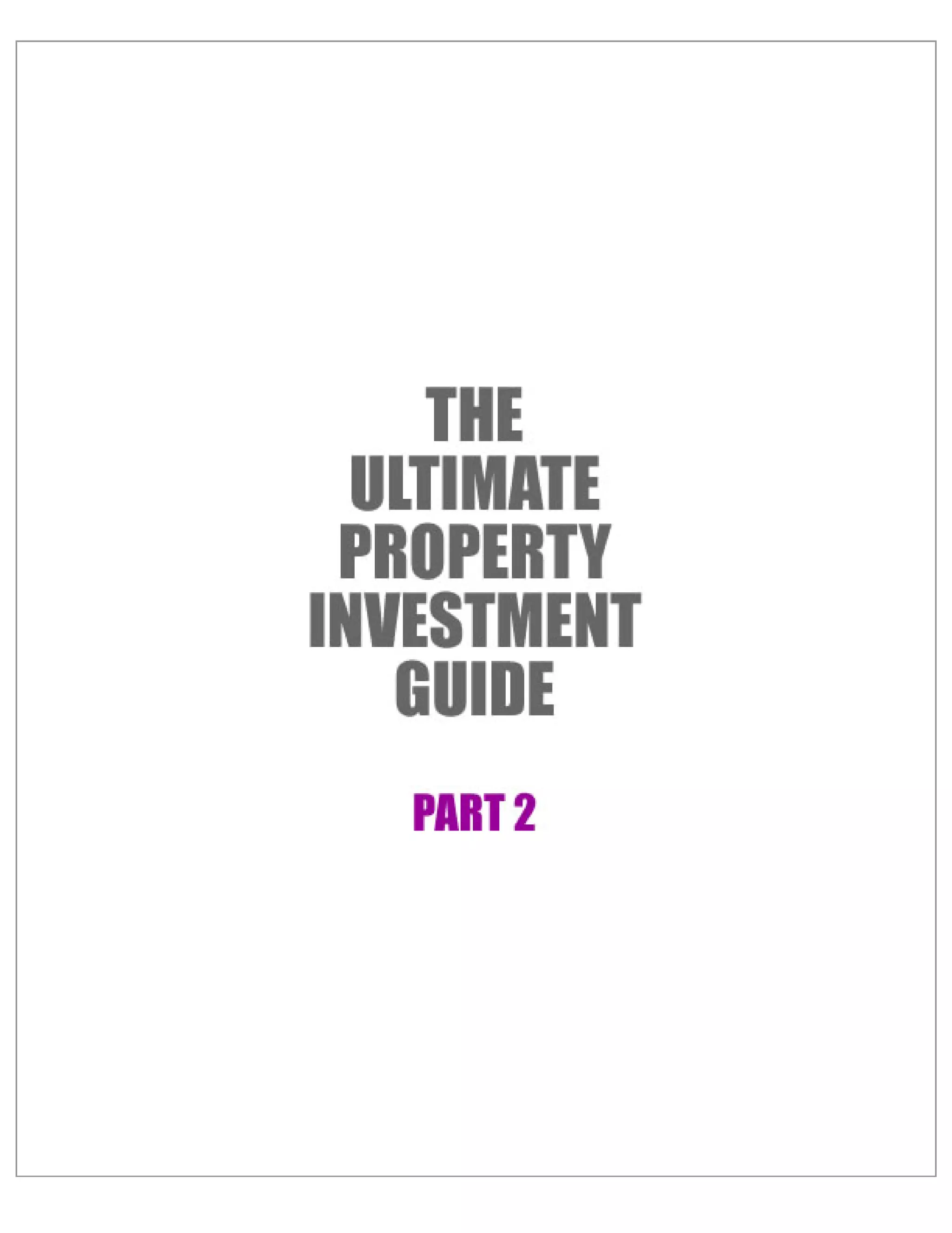 The Ultimate Property Investment Guide2 | PDF