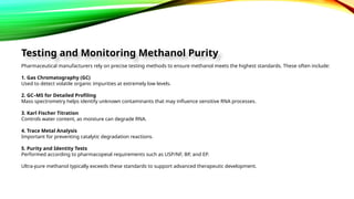 Ultra-high purity methanol ensures mRNA formulation safety | PPTX
