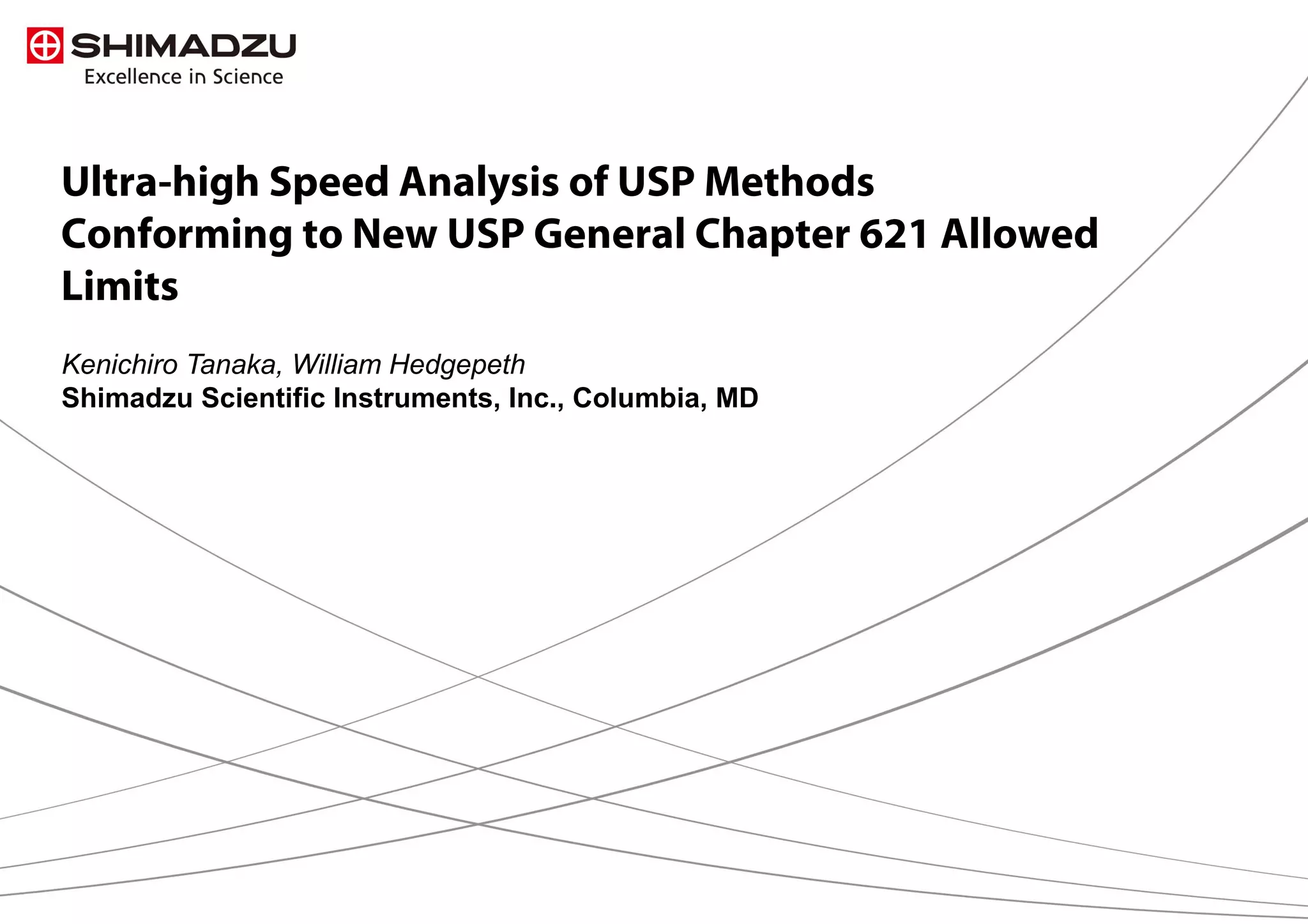 Ultra-High Speed Analysis of USP Methods | PPT