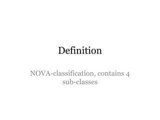 Ultra-processing of food. Definition, consequences for health and ...