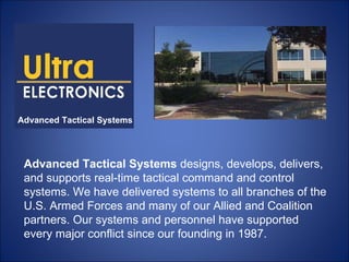 Ultra Electronics Advanced Tactical Systems | PPT