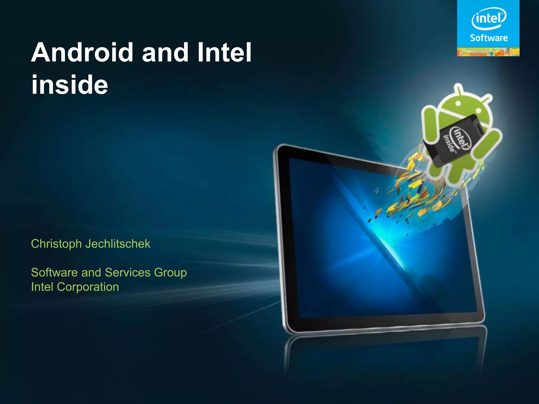 Android and Intel Inside | PPTX
