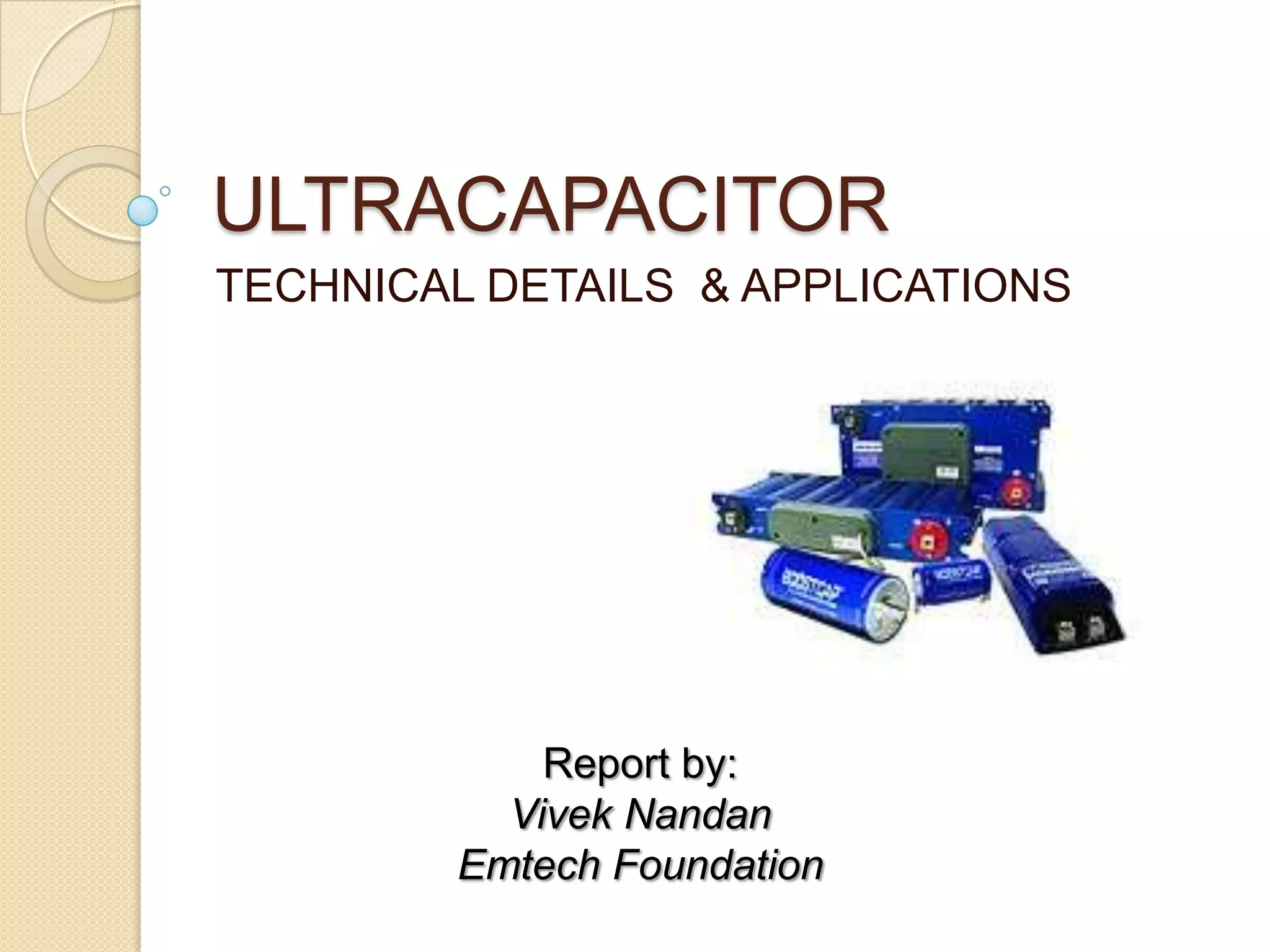 Ultracapacitors | PPTX