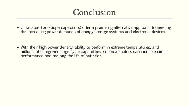 Ultracapacitors or Supercapacitors | PPTX | Consumer Electronics | Technology & Computing