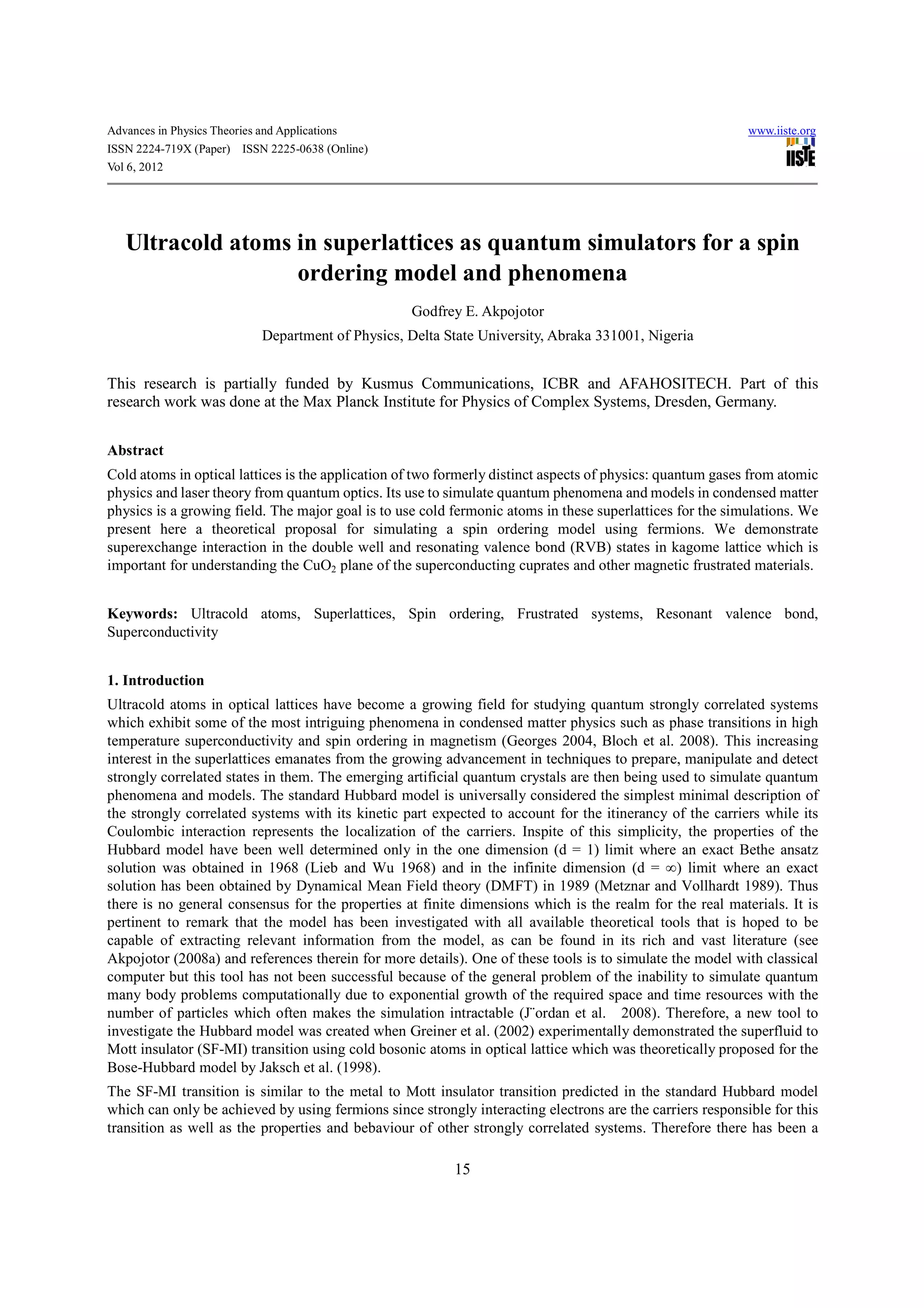 Ultracold atoms in superlattices as quantum simulators for a spin ...