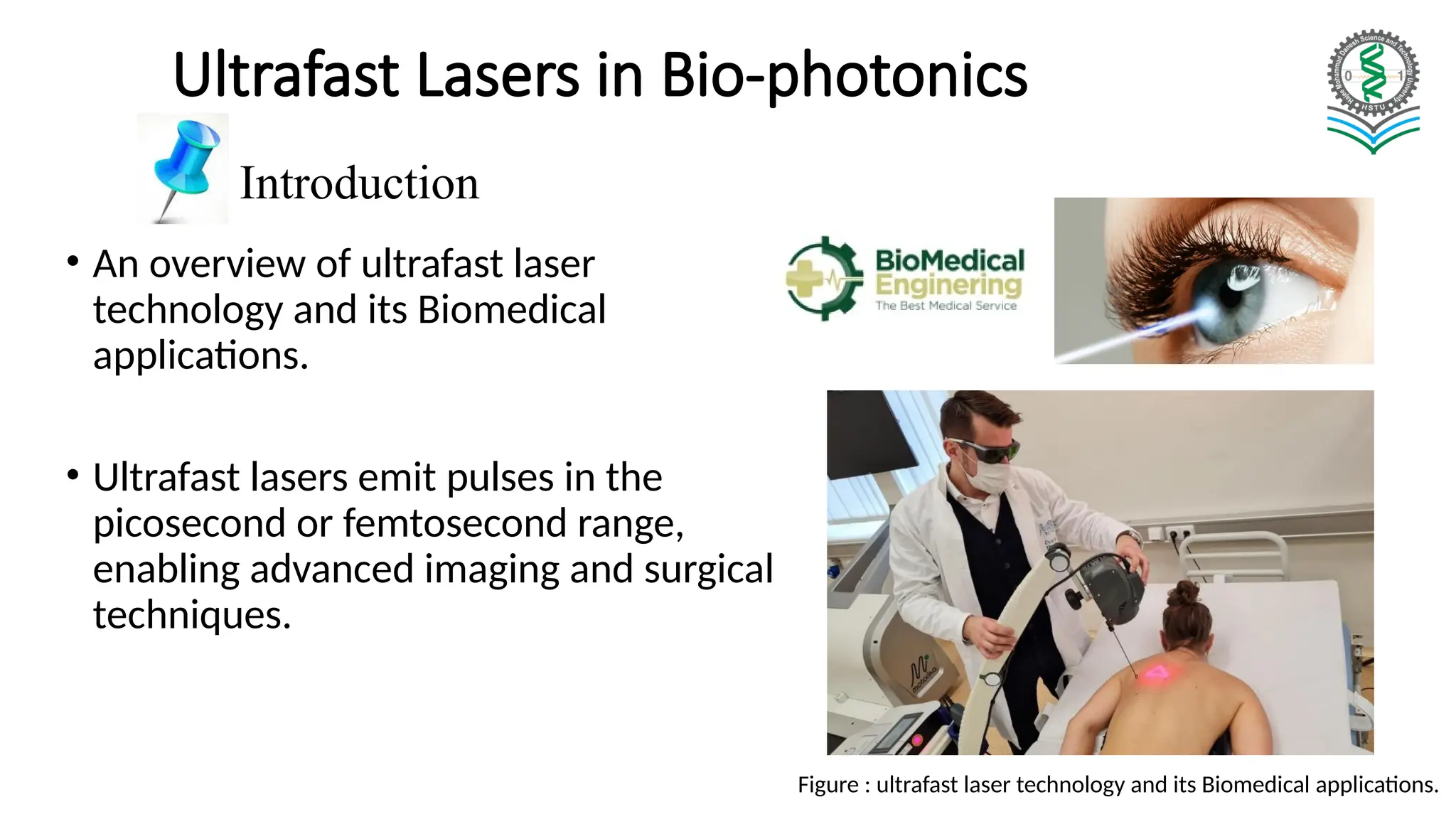 Ultrafast Lasers Biophotonics by Nazmul Akter Shahin.pptx