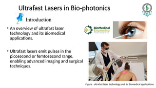 Ultrafast Lasers Biophotonics by Nazmul Akter Shahin.pptx