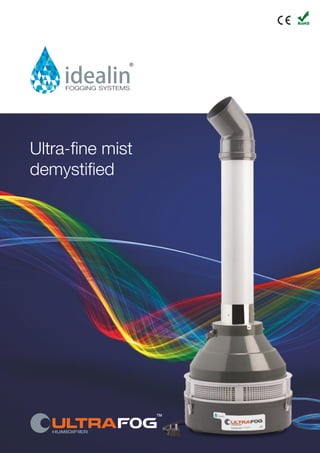 IDEALIN FOGGING SYSTEMS : Ultra-fine mist demystified | PDF
