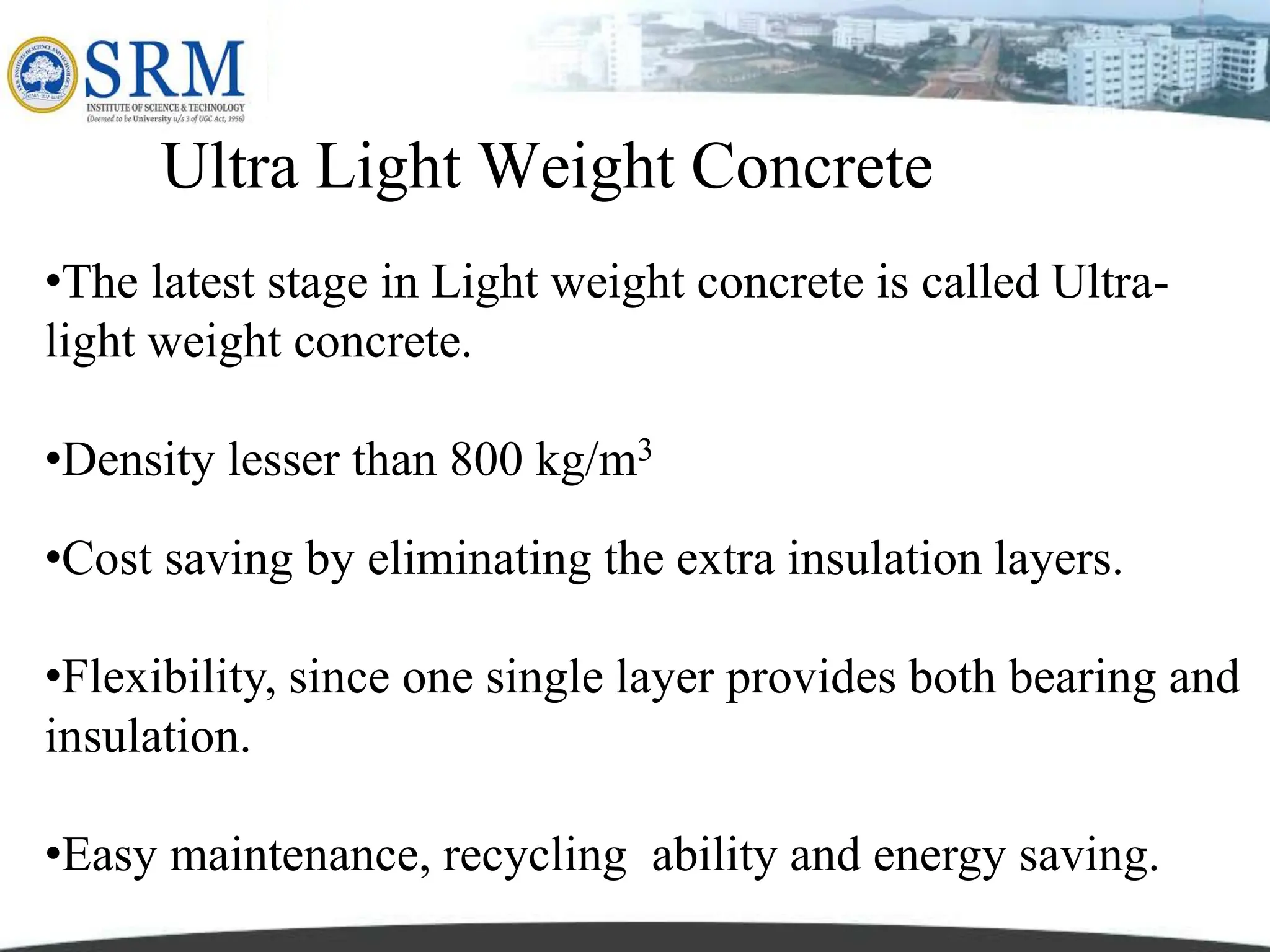 Ultra light weight concrete - research day ppt.pptx