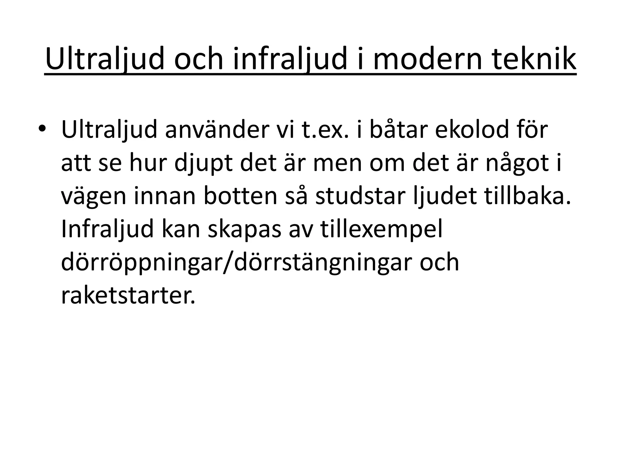 Ultraljud & infraljud (fysik) | PPTX