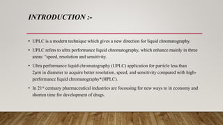 Ultra perfoemence liquid chromatography bhagyashri ppt 23.pptx