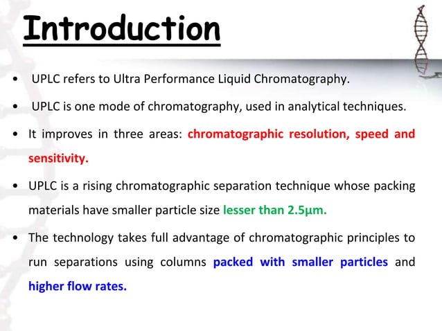 Ultra performance liquid chromatography | PPTX