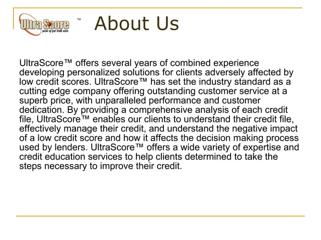 Ultra Score Presentation | ODP | Home Financing | Personal Debt