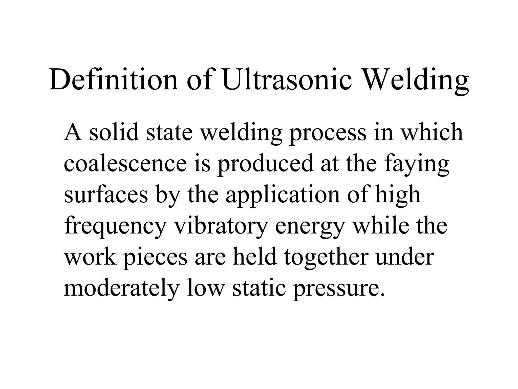 Ultrasonic-Welding (1).ppt