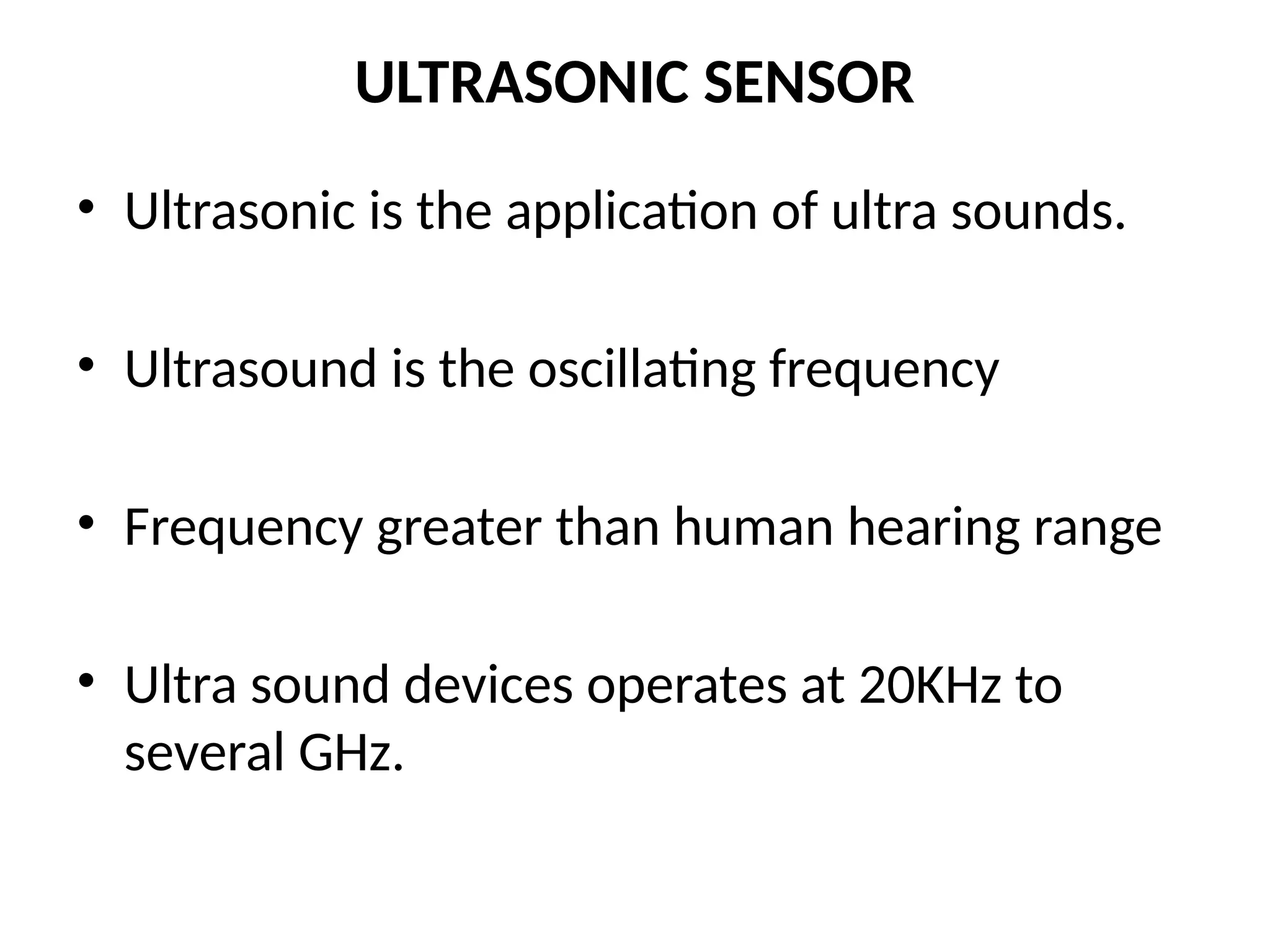 ULTRA SONIC AND PIR SENSORS working principle | PPT