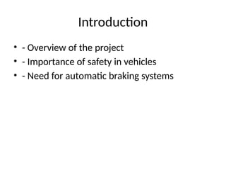 Ultrasonic_Automatic_Braking_System.pptx