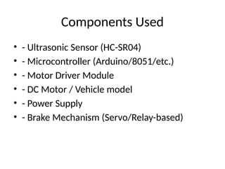 Ultrasonic_Automatic_Braking_System.pptx