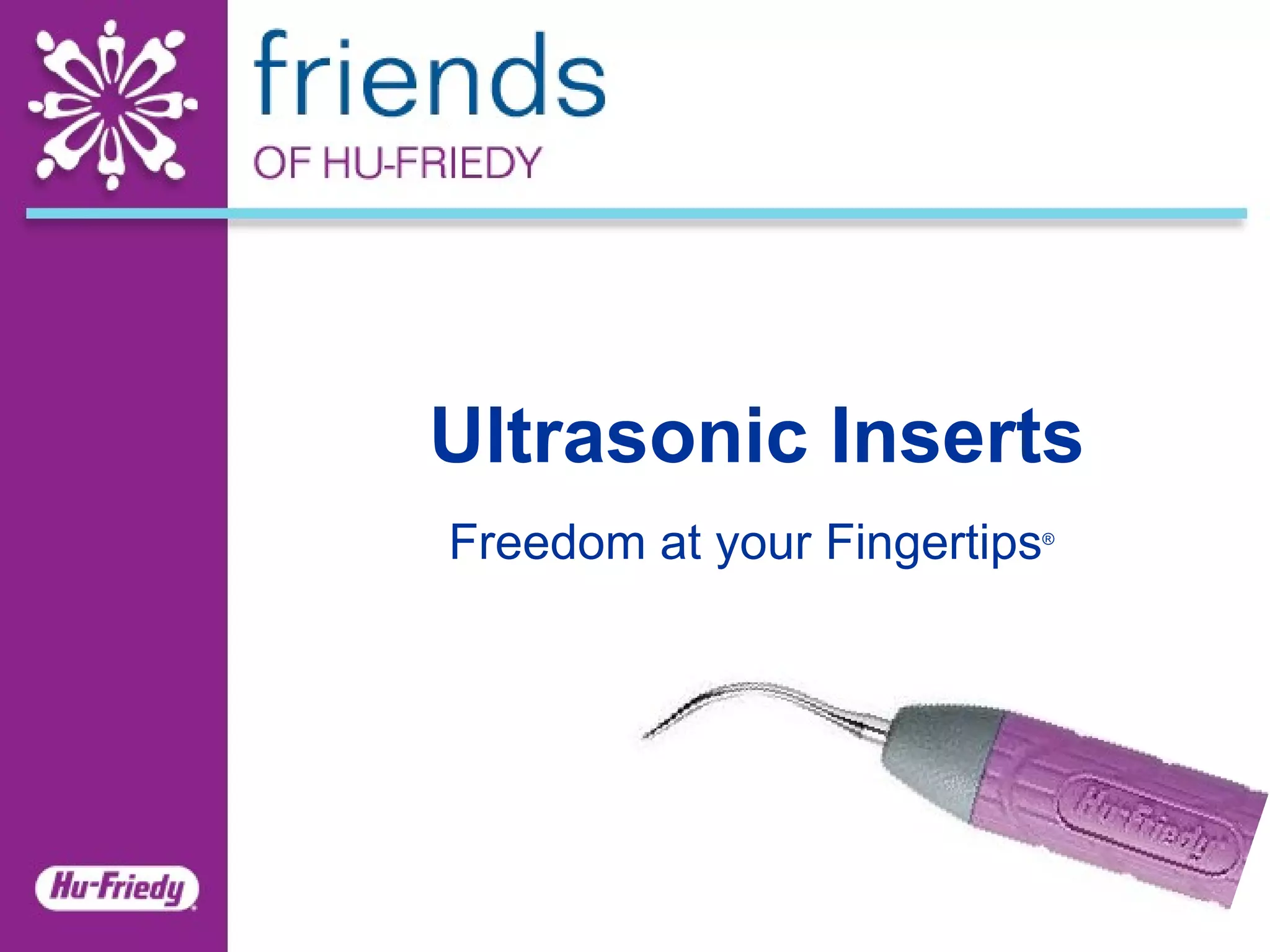 Ultrasonic Inserts | PPT