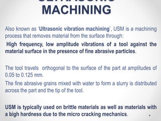 Ultra sonic machining | PPTX | Shaving | Personal Care