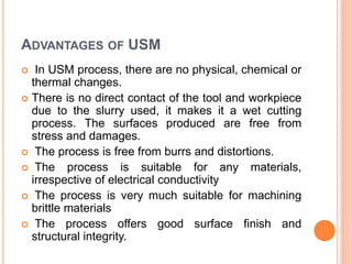 Ultrasonic machining process (USM) | PPTX