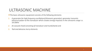 Ultrasonic Machining(USM) | PPTX