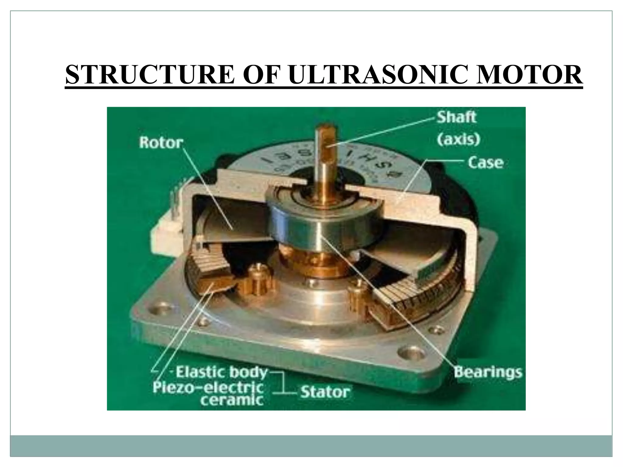 Ultrasonic motor | PPTX